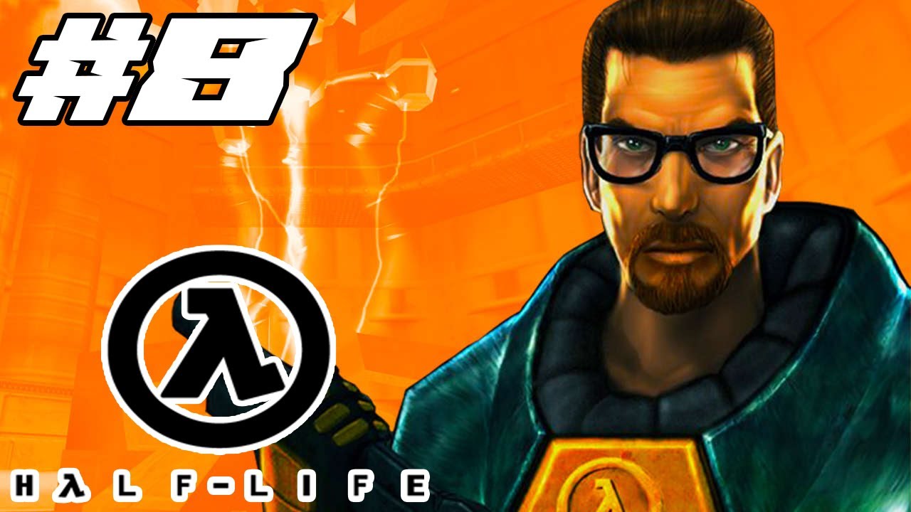 Half Life #8 - YouTube