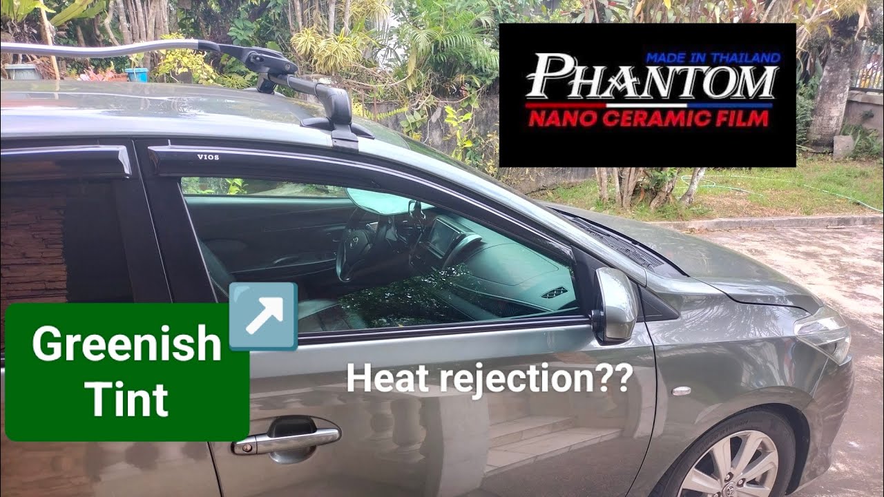 Greenish clear ceramic tint with heat rejection..Phantom brand.( Vios ...