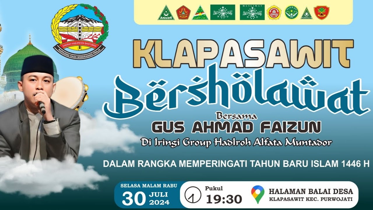 KLAPASAWIT BERSHOLAWAT BERSAMA GUS AKHMAD FAIZUN & ALFATA MUNTADHOR ...