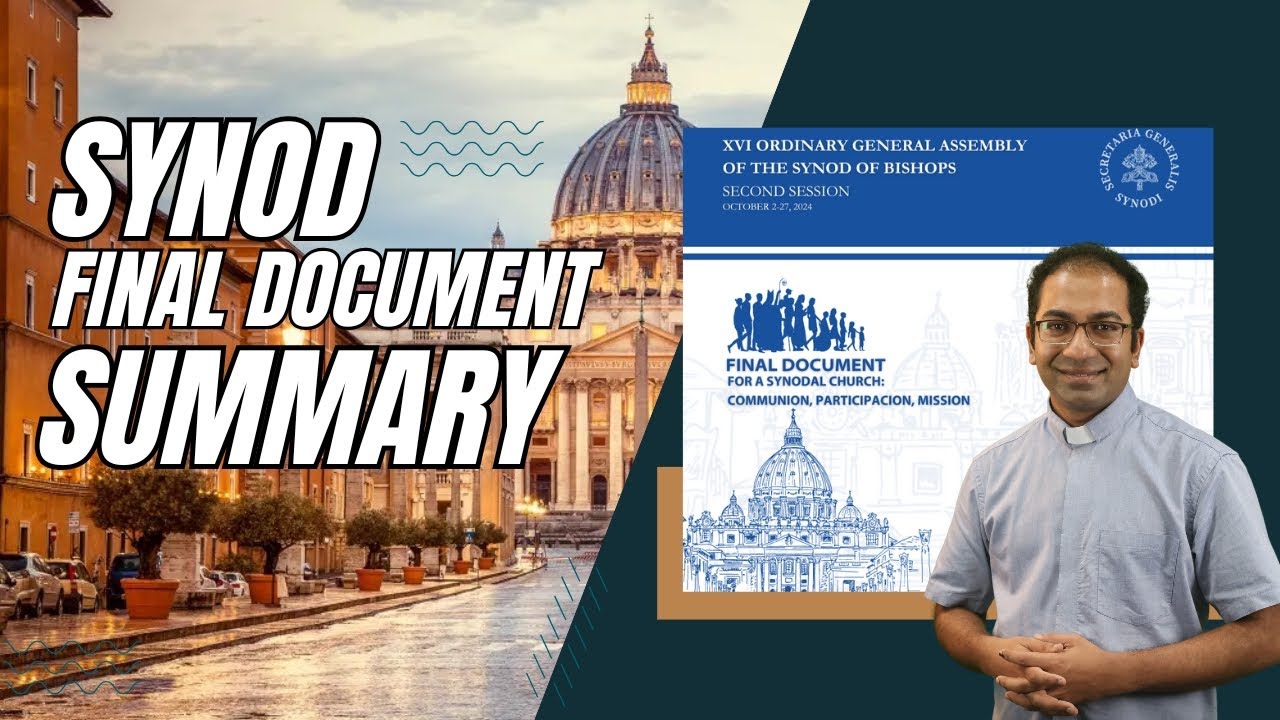 Synod – Final Document - Summary - YouTube