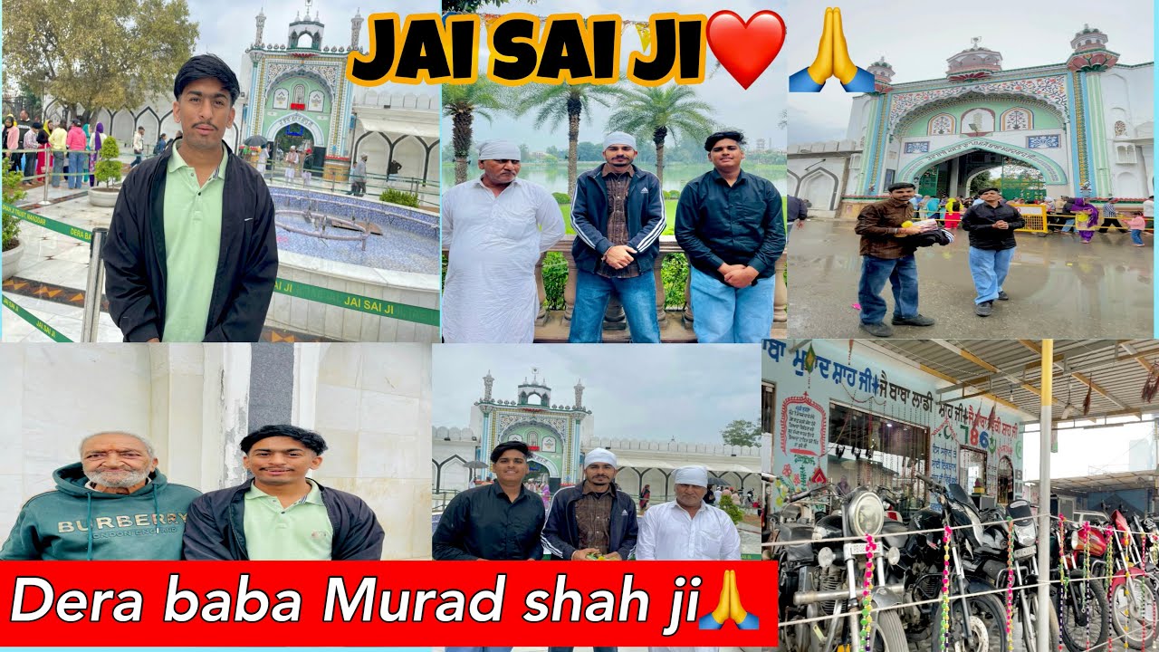 ️Dera baba Murad shah ji 🙏 Dera Shah Ladi Shah Ji Dera Sai Vicky,Shaji ...