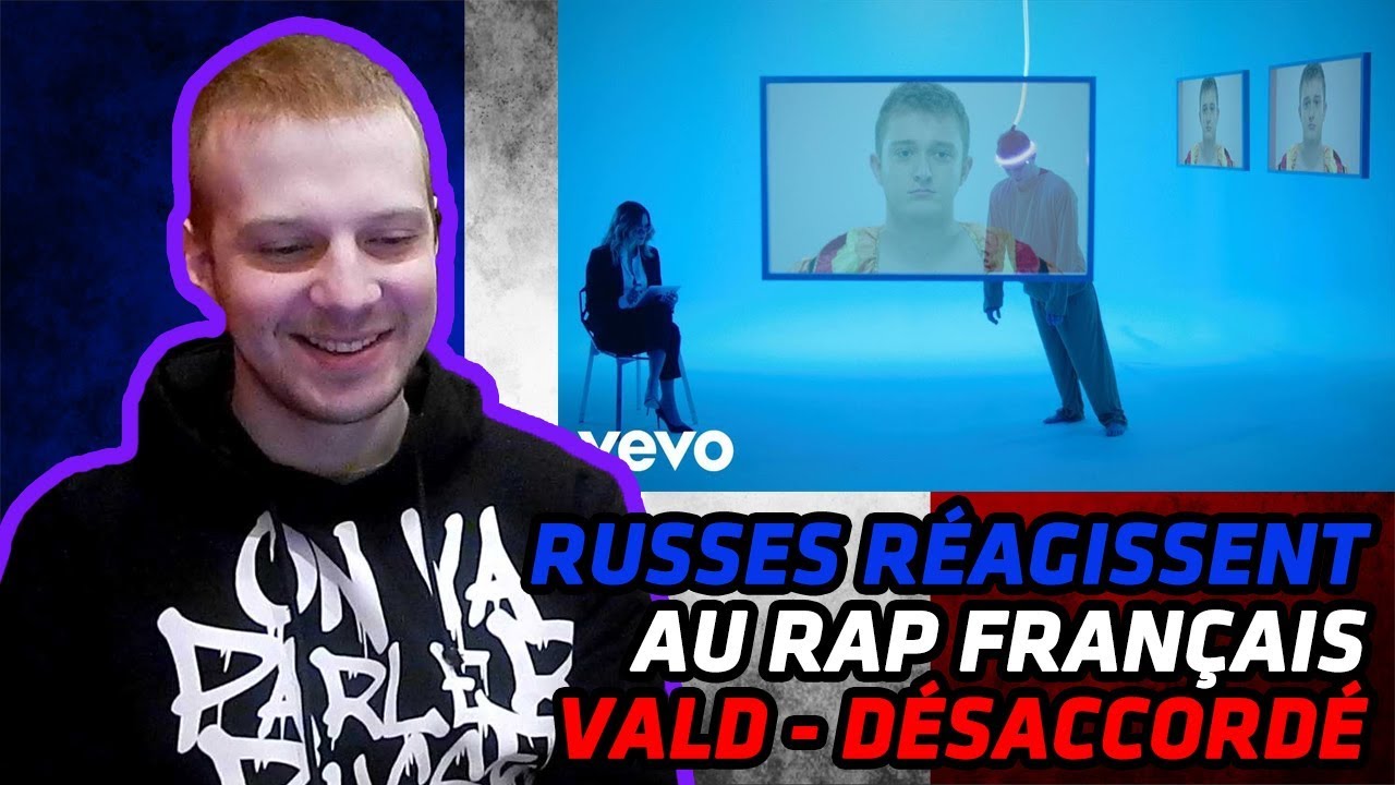 RUSSIANS REACT TO FRENCH RAP | Vald - Désaccordé | REACTION - YouTube