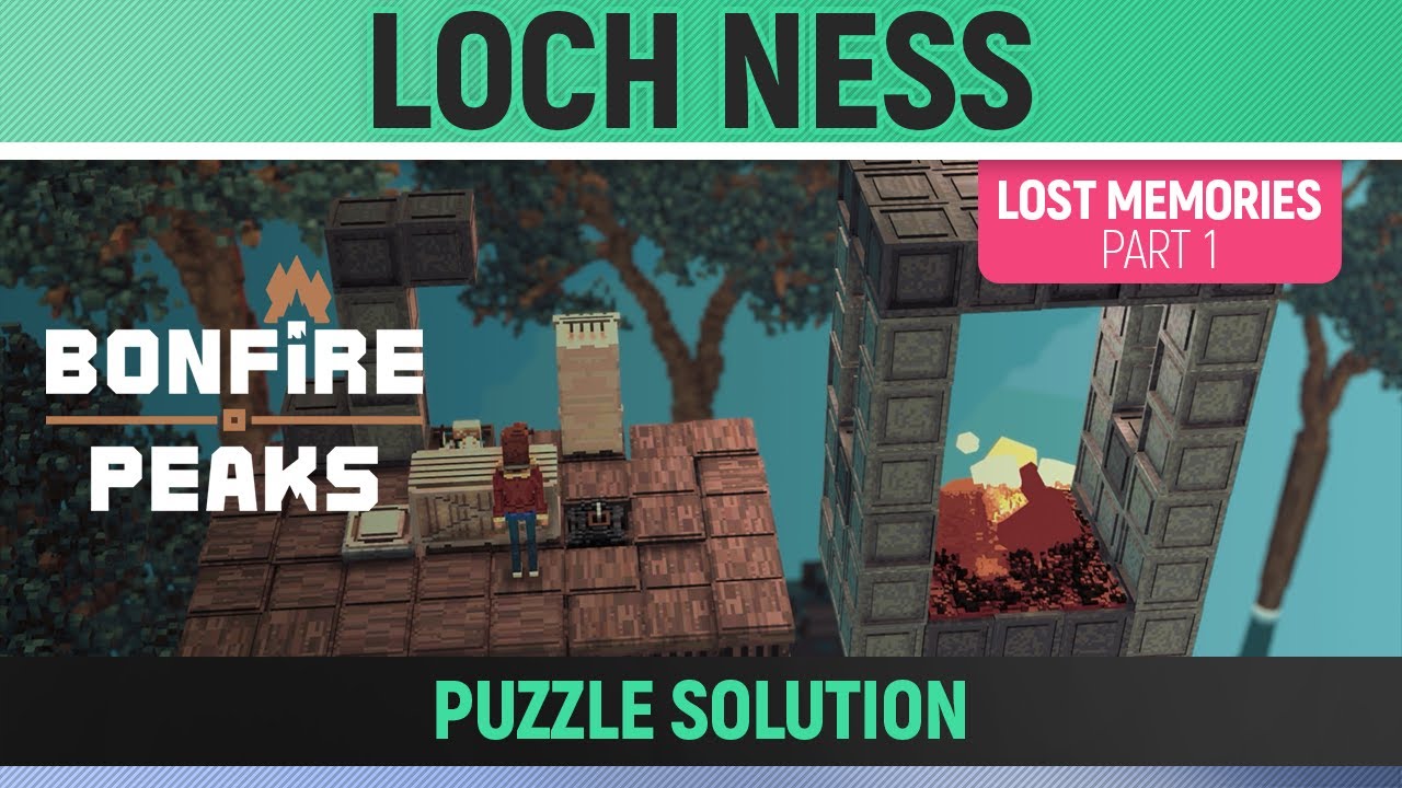 Bonfire Peaks - Loch Ness - Lost Memories Part 1 🏆 Puzzle Solutions ...