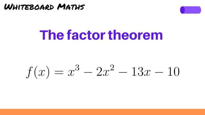 Factor Theorem 2.2 Factor Theorem (full Lesson) | Grade 12 MHF4U