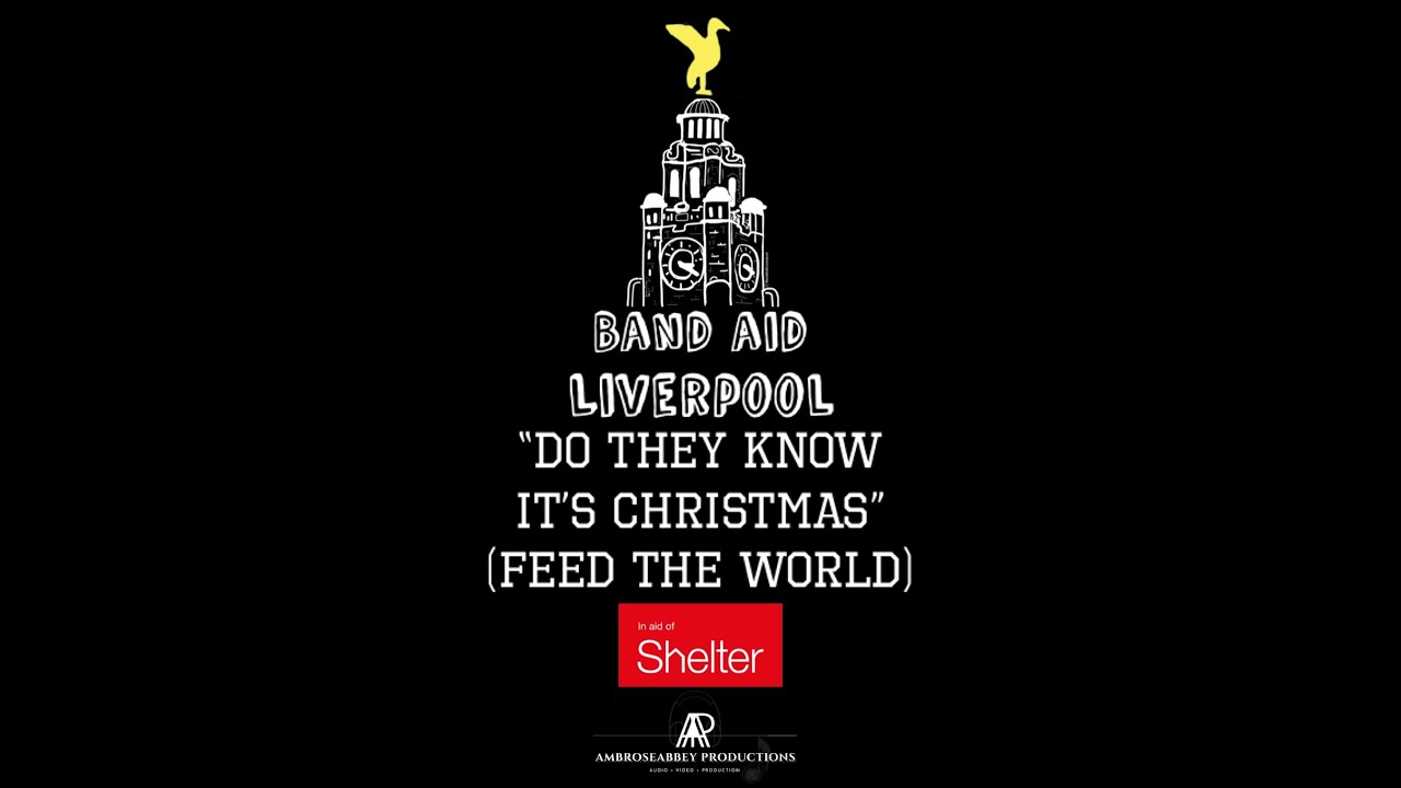 Band Aid Liverpool - Do They Know Its Christmas - YouTube