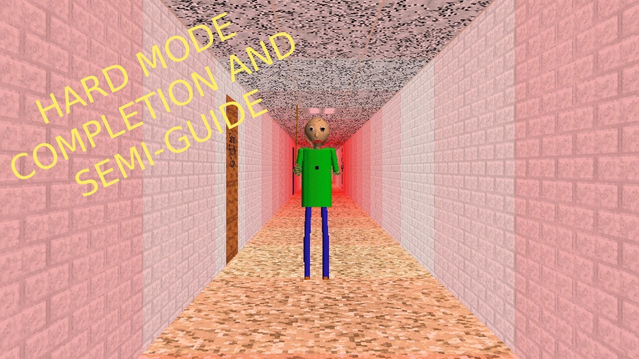 HARD MODE COMPLETE | Baldi's Basics Classic Remastered (Part 5) - YouTube