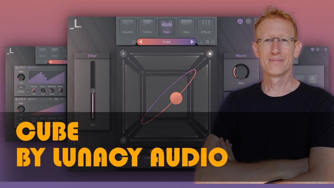 Lunacy Audio Cube - Sampler Virtual Instrument Walkthough - YouTube