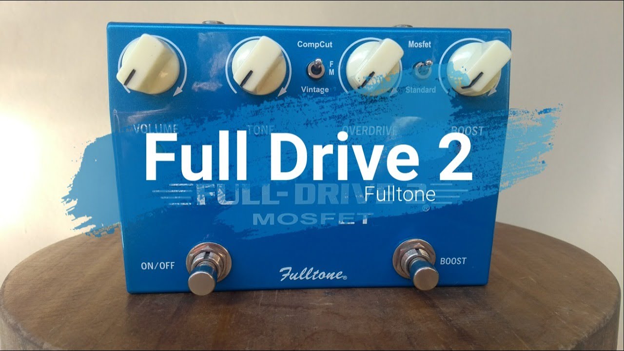 Fulltone - Full Drive 2 - Review - Pt Br - YouTube