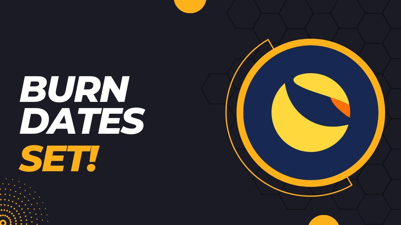 Terra Classic News | Burn Dates Set! - YouTube