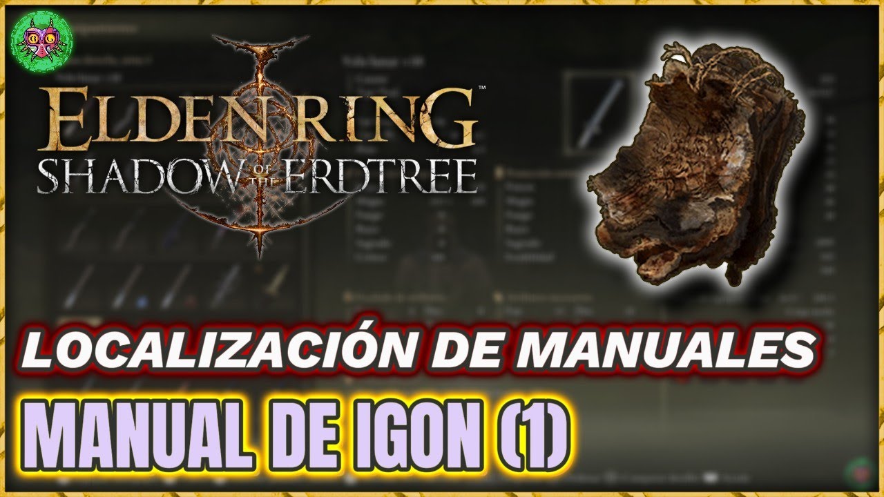 Localización MANUAL de igon (1) | Elden Ring: Shadow of the Erdtree ...
