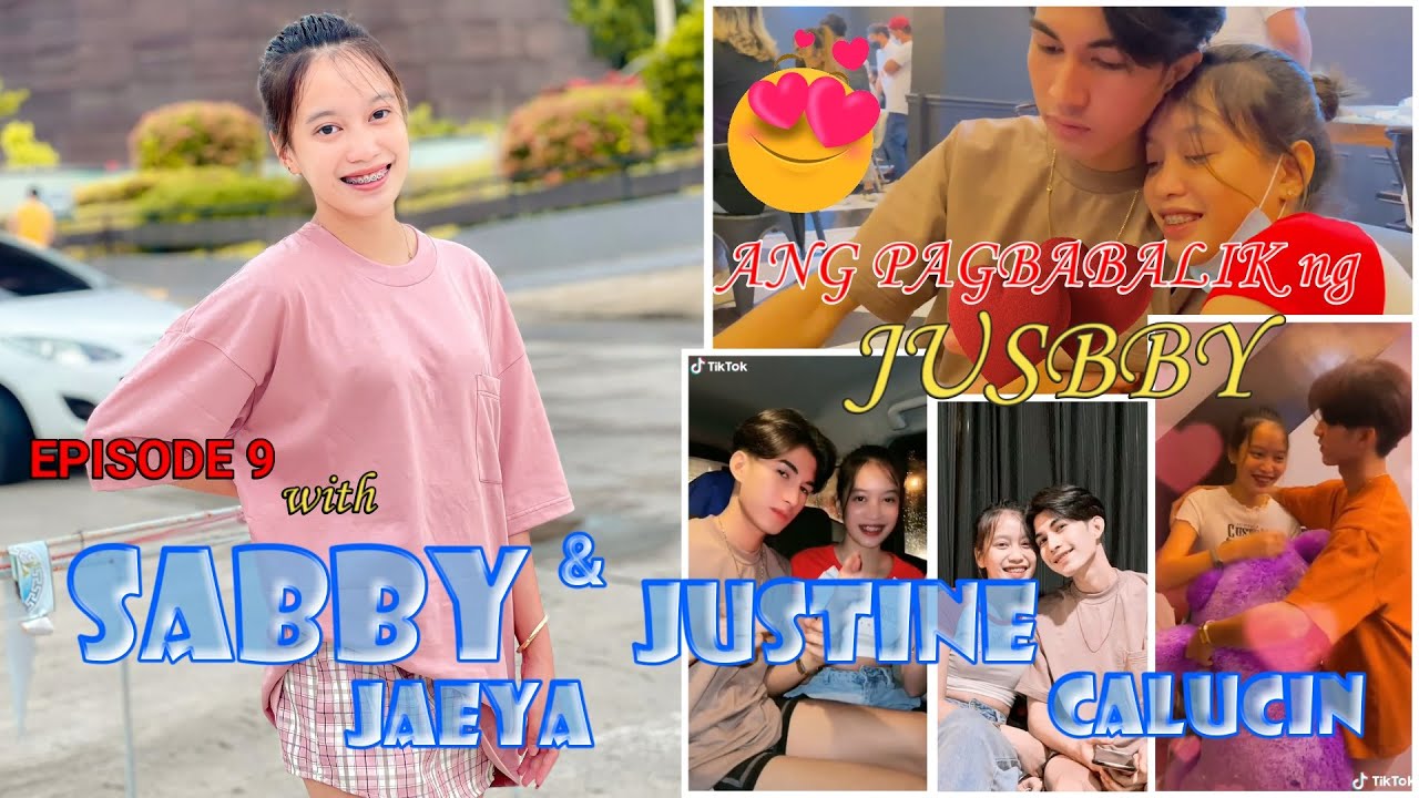 Sabby Jaeya and Justine Calucin | TikTok Couple Edition New Episode 009 - YouTube
