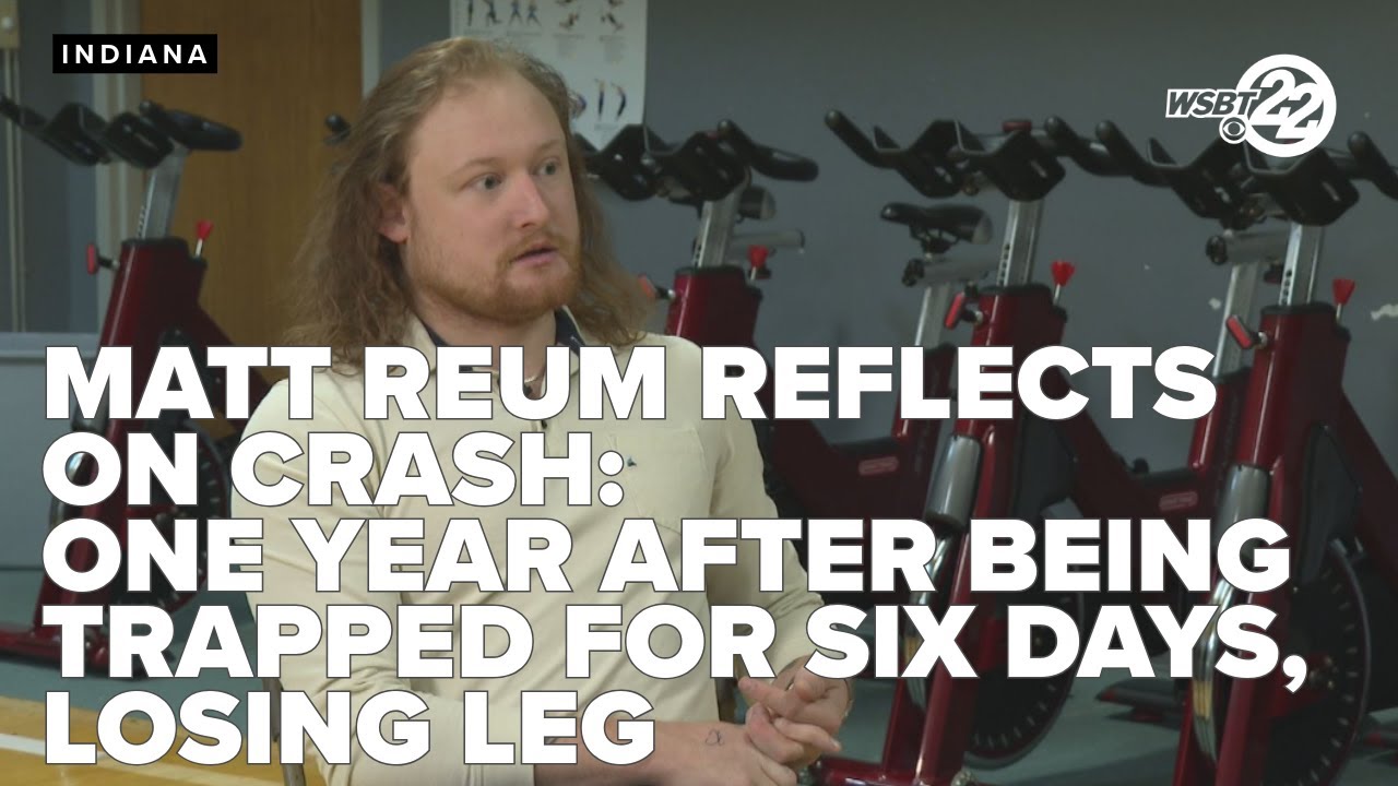 Matt Reum reflects one year after losing leg in life changing crash ...