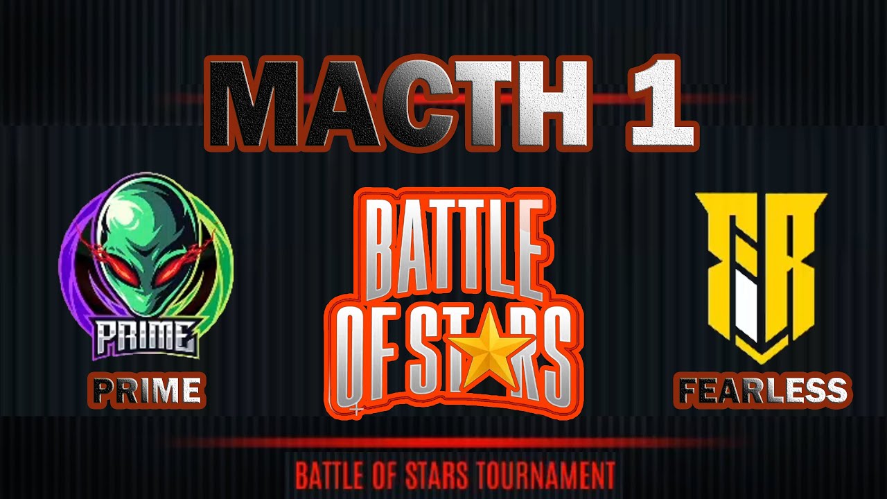 PRIME vs FEARLESS MATCH 1 Reguler Season Day 11 | Battle Of Stars ...