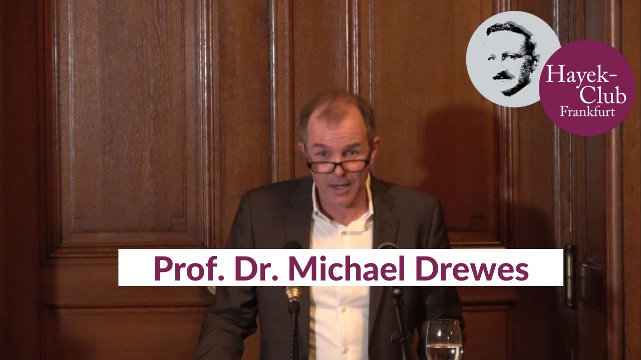Prof. Dr. Michael Drewes :Hayek und Fußball 12.09.2022 - YouTube