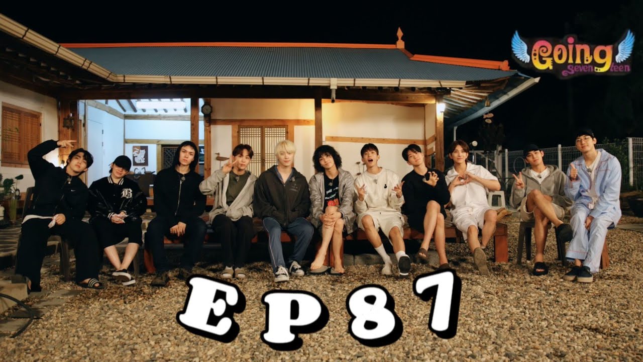 【SVT_ZER·0】（中字）EP87 GOING SEVENTEEN 2023 EP.87 BOOmily Outing #3 - YouTube