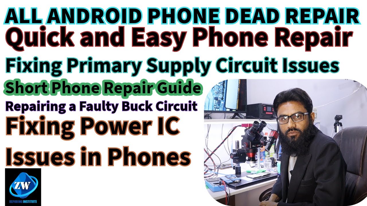 How to Fix a Completely Dead Android Phone _Understanding the Back ...