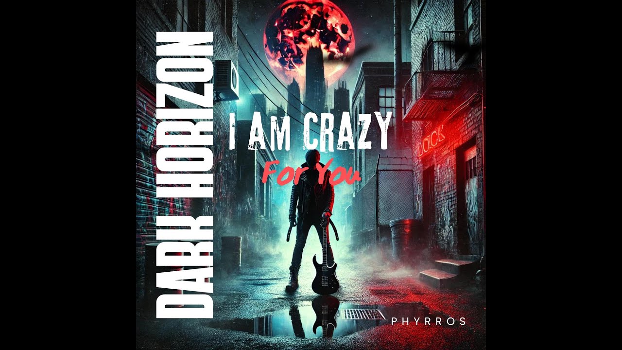 I am crazy for you - Phyrros official Audio music I Dark Horizon I 2025 ...