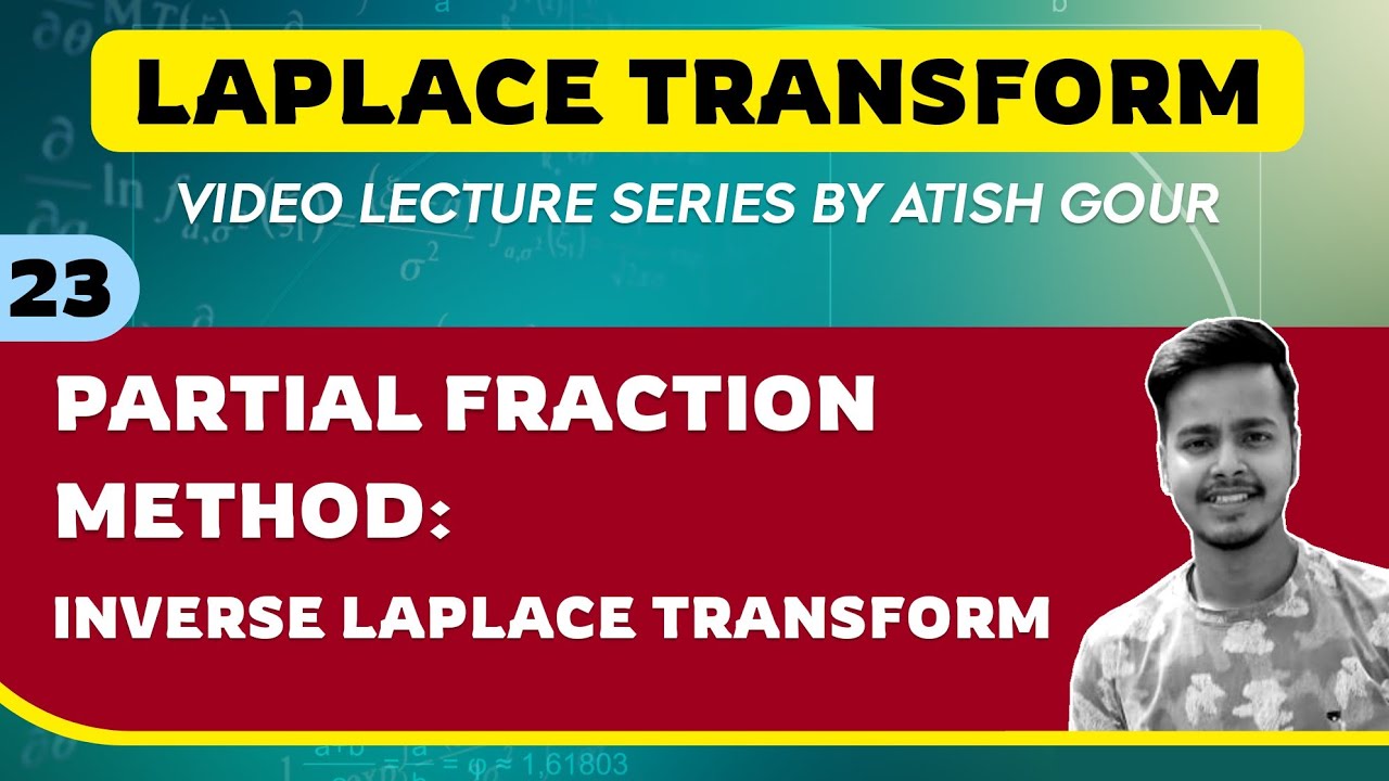 Partial Fraction Method : Inverse Laplace Transform - YouTube