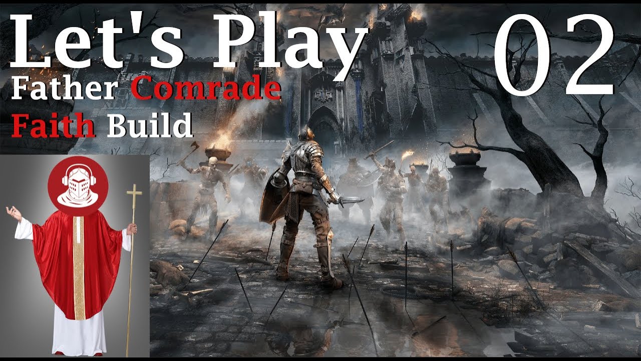 A PROPER OUTFIT | Demon's Souls Remake | Father Comrade Build - Let's ...