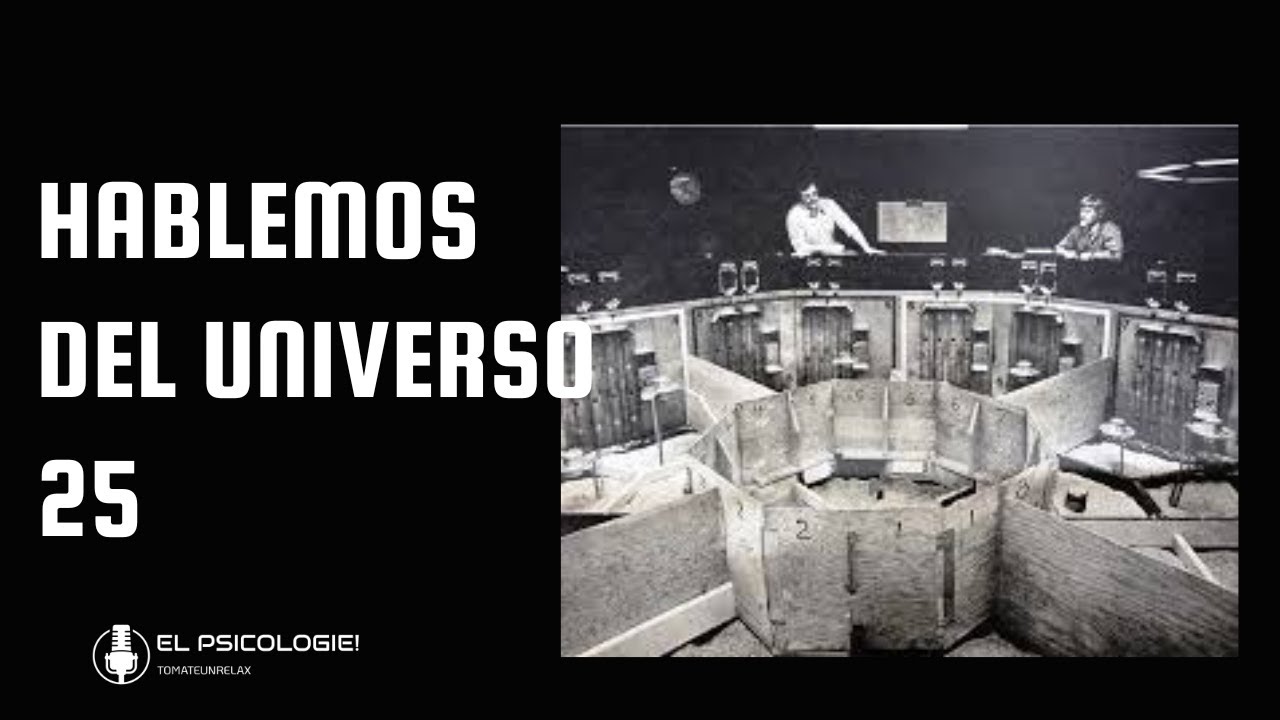 Hablemos del universo 25, El Experimento mas Aterrador. - YouTube