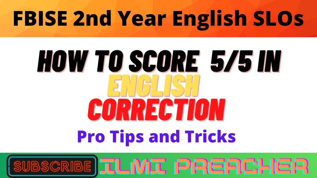 How to score full marks in FBISE English Second Year Correction ...