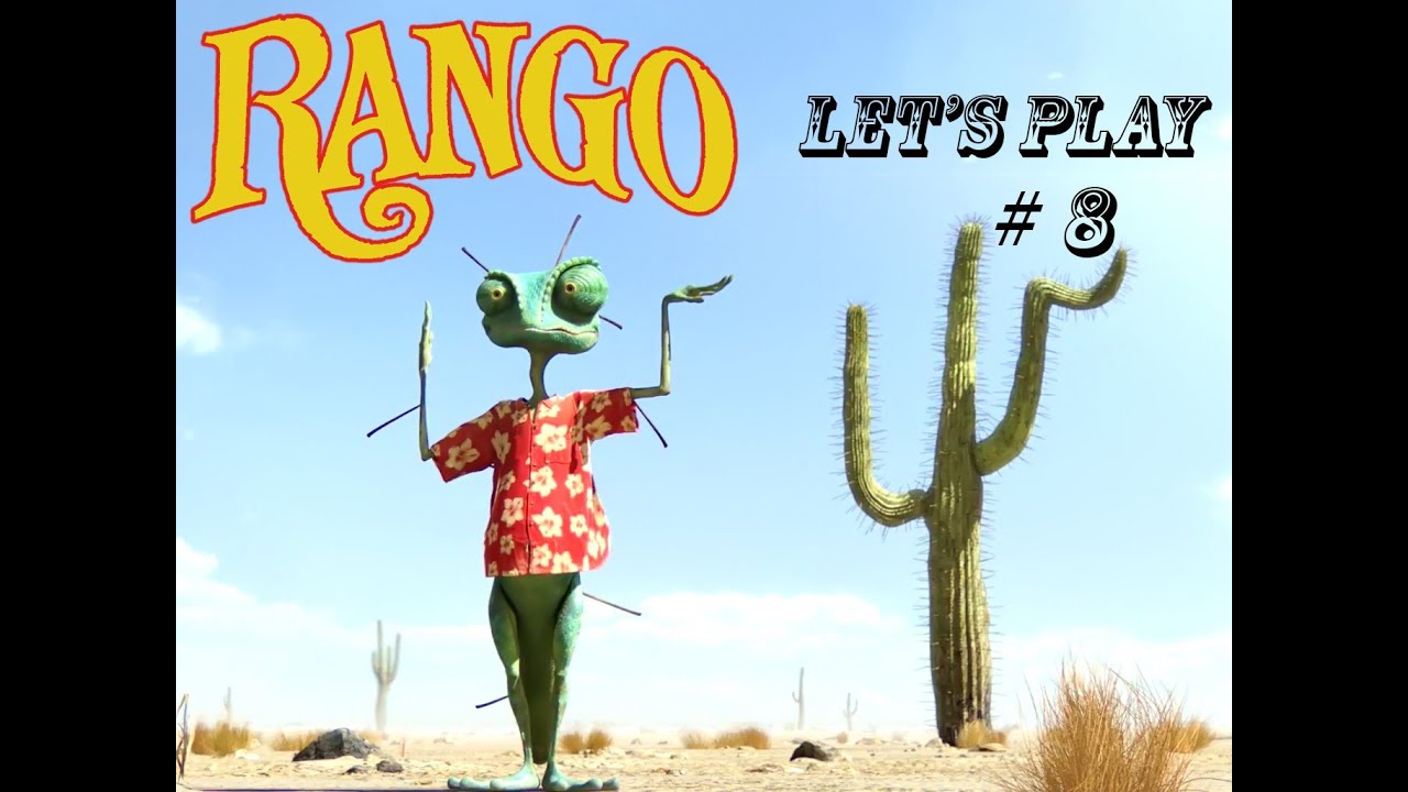 let's play RANGO recit 8 Aller - retour pour nulle part - non commentée ...
