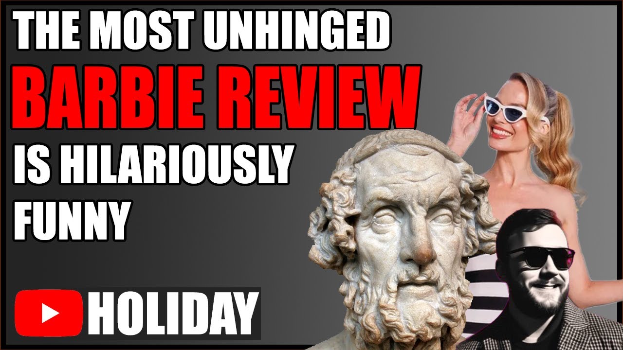 The Most UNHINGED Barbie Review Yet - YouTube