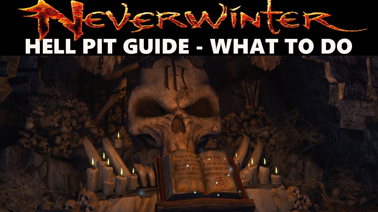 Neverwinter - Hell Pit Guide - YouTube