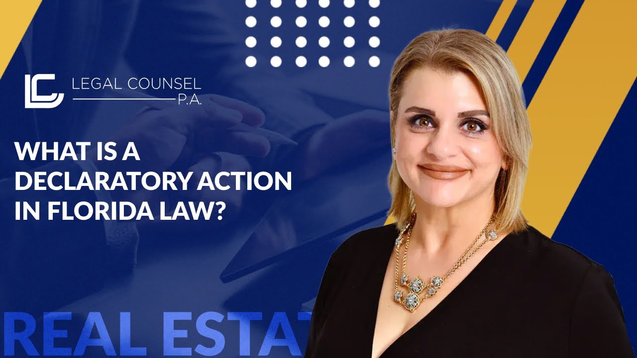 What is a Declaratory Action in Florida Law? - YouTube