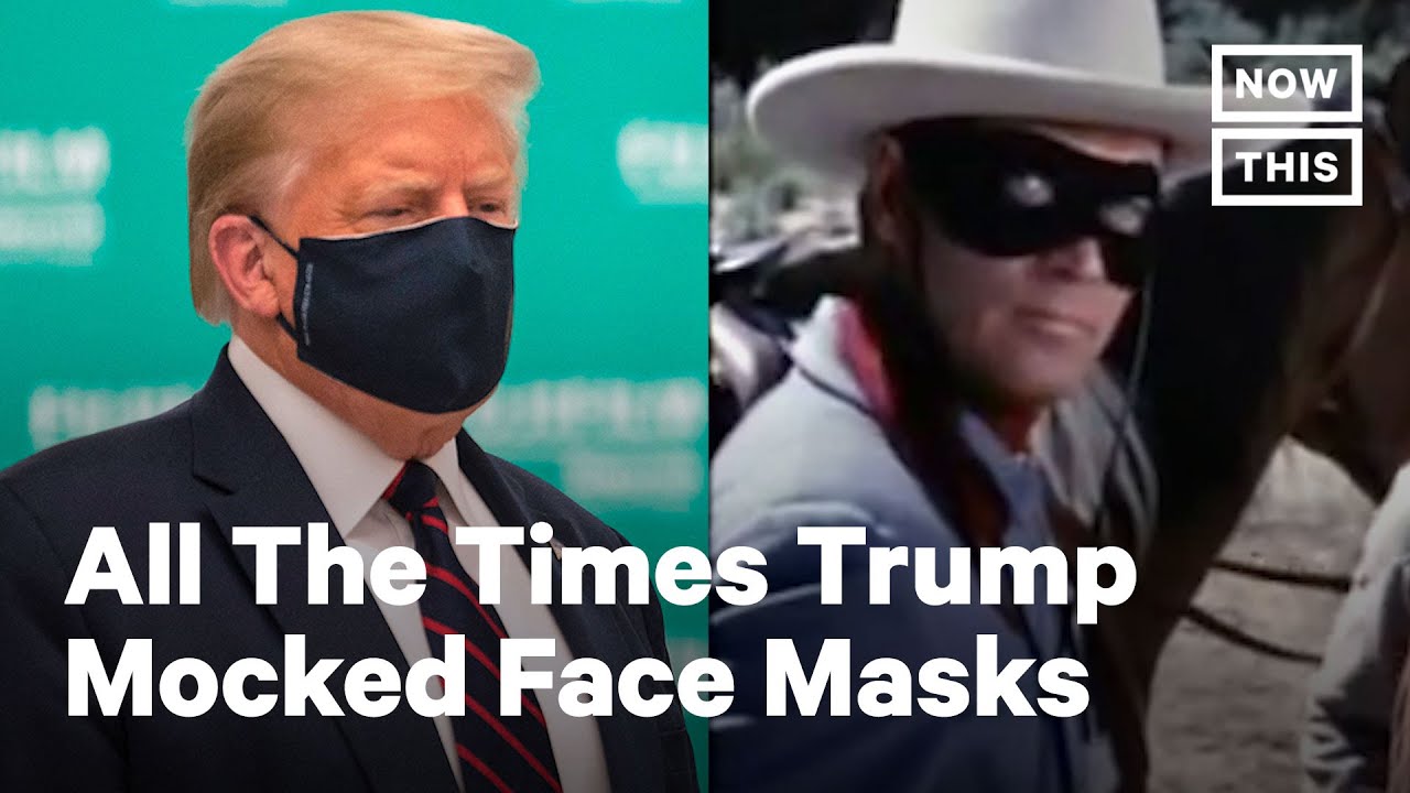 Supercut: Pres. Trump (Who Now Has COVID-19) Mocking Masks | NowThis ...