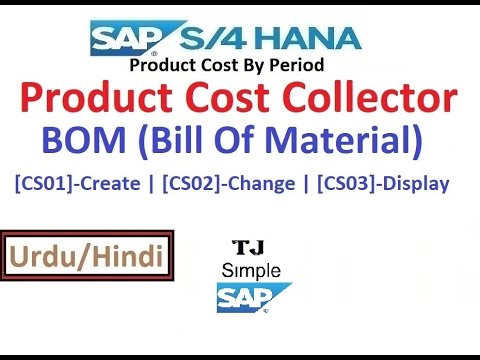SAP-CO-PCC-03 - Create BOM For Product Cost Collector [CS01] [CS02 ...