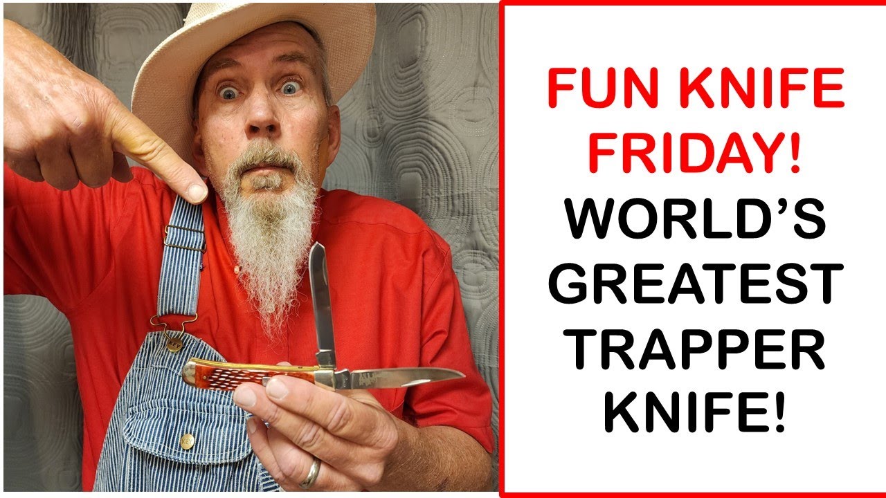 Fun Knife Friday: World's Most Bestest Trapper Knife! A Must See! Or ...