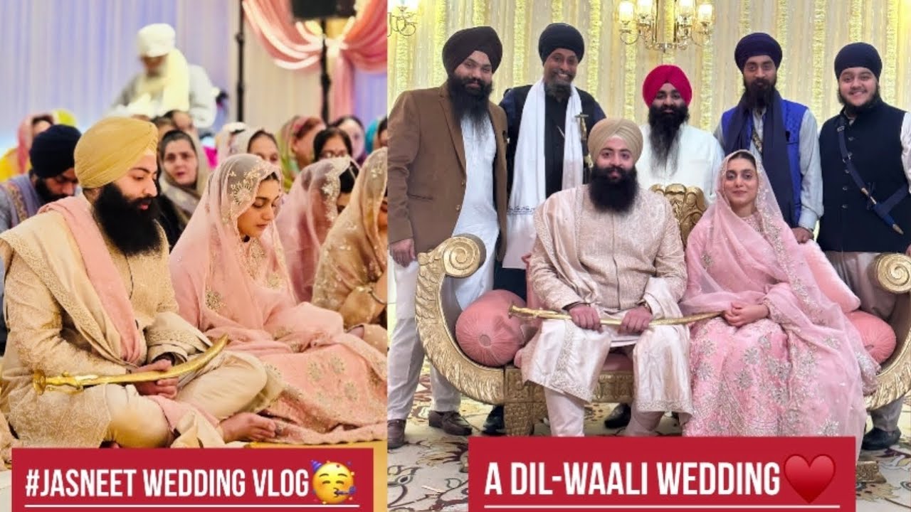 Jaskirat Bhajneet Wedding Vlog🥳|A Dil-Waali Wedding♥️ - YouTube