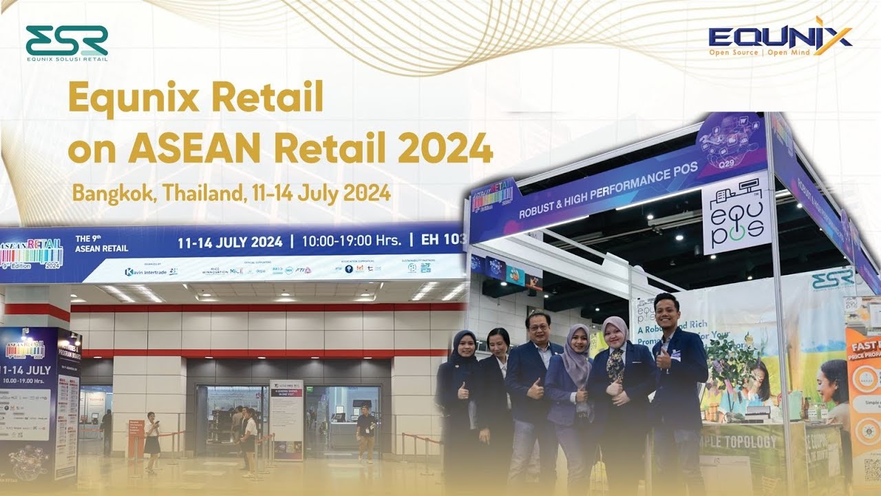 Equnix Participates in ASEAN Retail 2024 in Thailand - YouTube