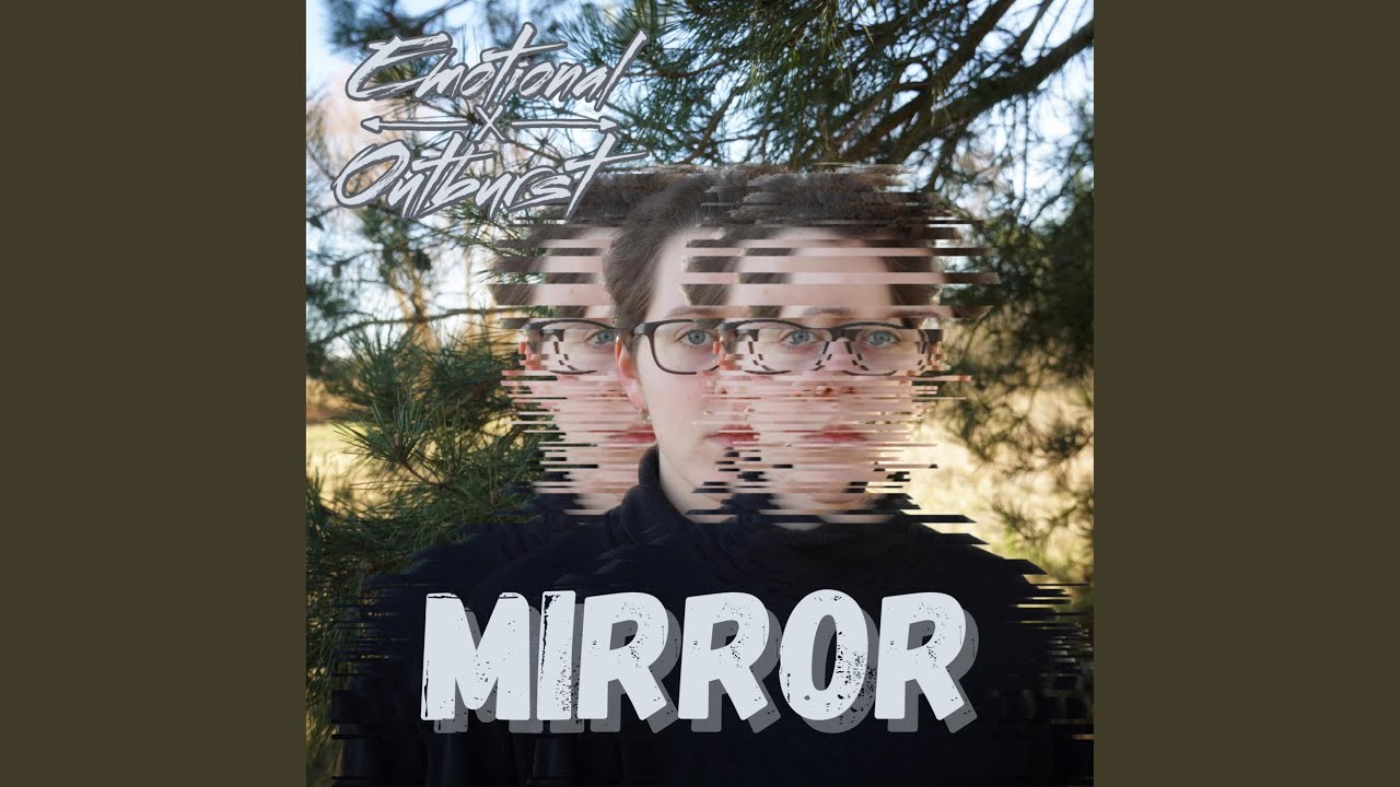 Mirror - YouTube