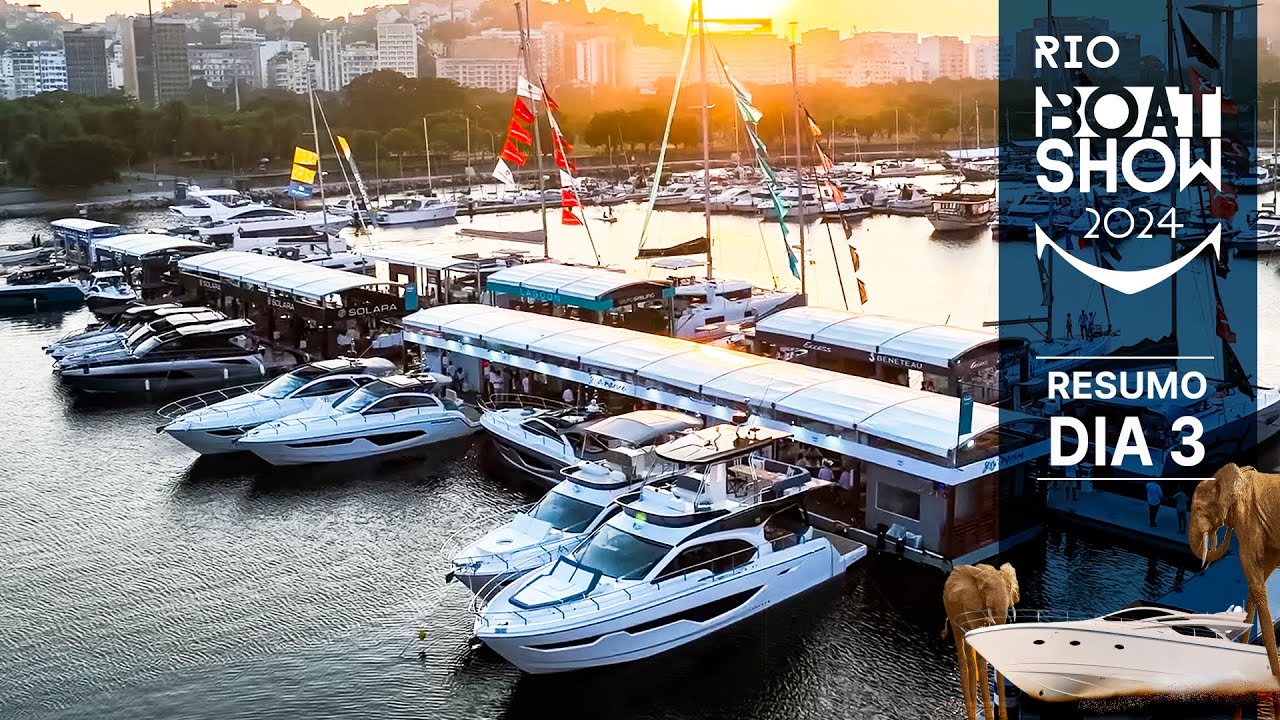 Melhores momentos DIA 3 | Rio Boat Show 2024 | NÁUTICA - YouTube