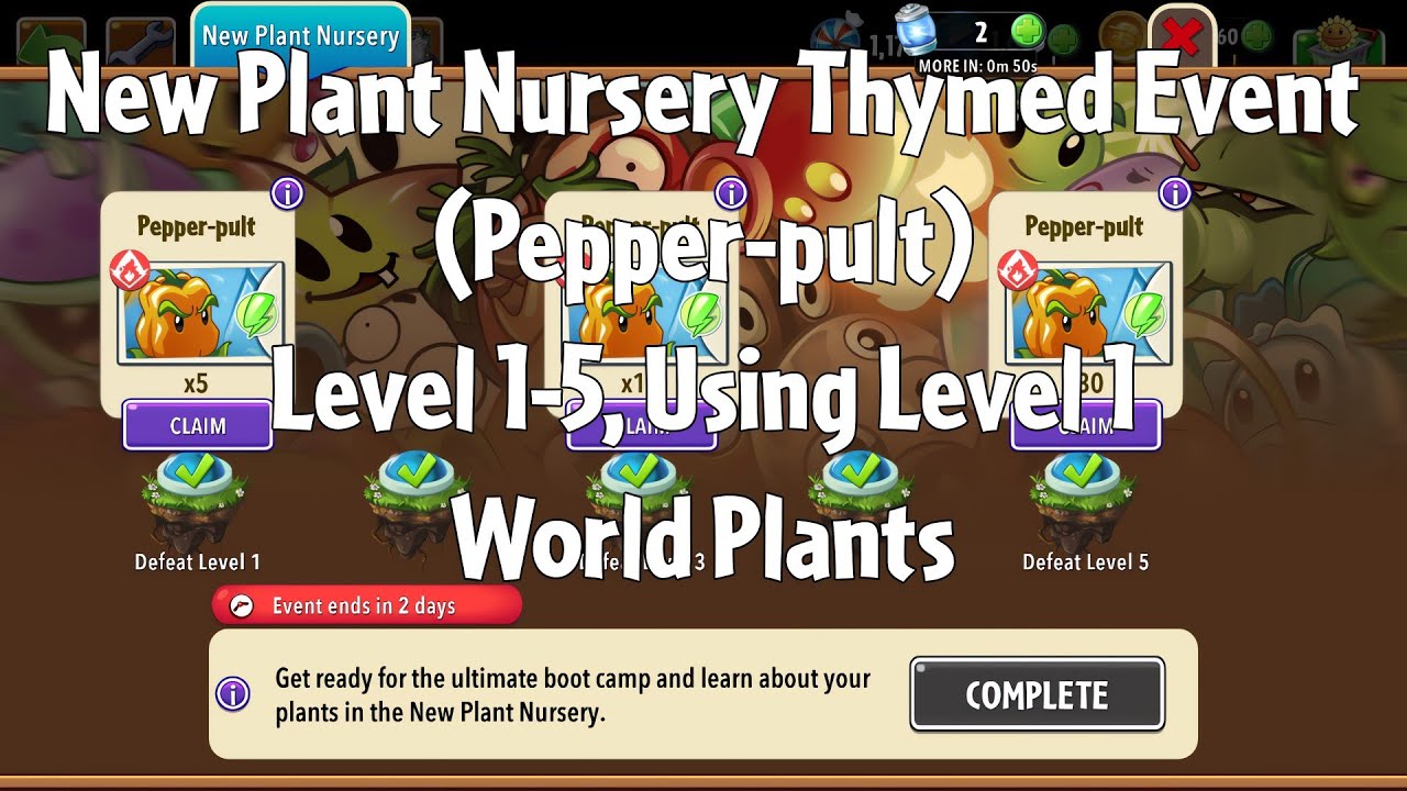 PvZ2 NPN Thymed Event (Pepper-pult), Level 1-5, Using Level 1 World ...