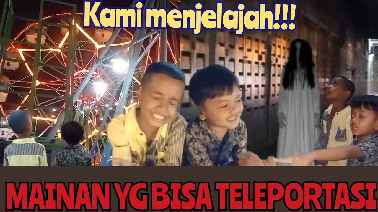 SERU + SERAM‼️Mainan nya bisa TELEPORTASI‼️DRAMA BANG IKY & BANG RAYYAN - YouTube