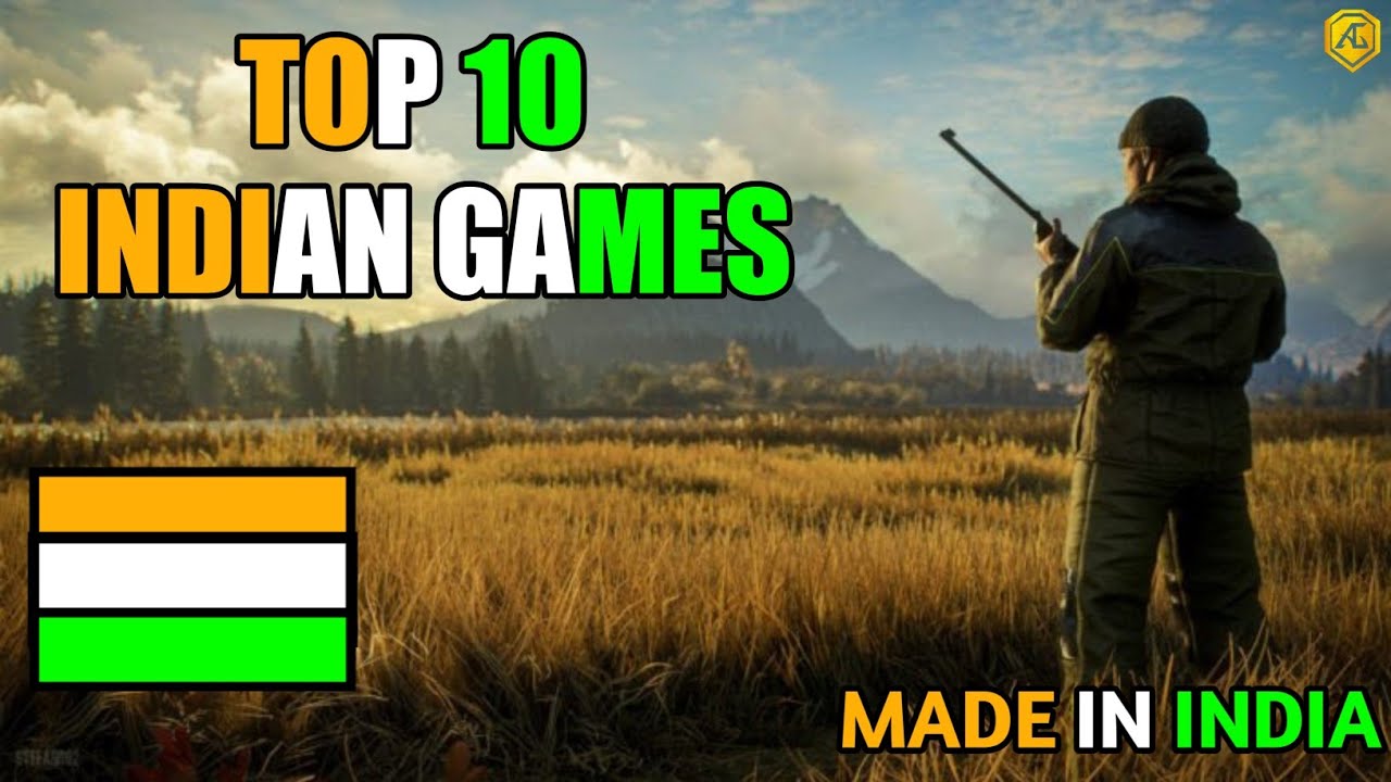 Top 10 awesome made in india games || you never knew existed - YouTube