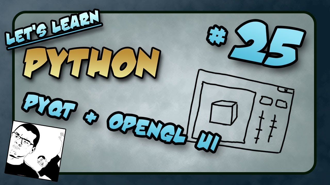 Let's Learn Python #25 - UI with PyQt & OpenGL - QuadExcel.com