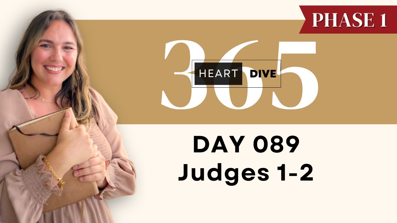 Day 089 Judges 1-2 | Daily One Year Bible Study | Audio Bible Reading with Commentary - YouTube