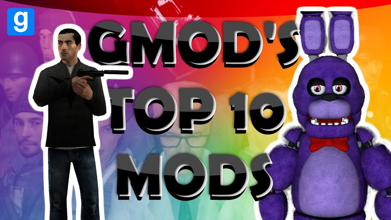 GMod's Top 10 Mods (August 2023) - YouTube