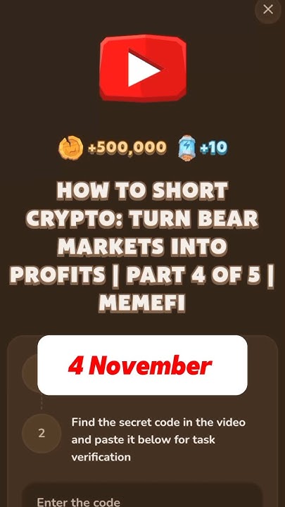 HOW TO SHORT CRYPTO: TURN BEAR MARKETS INTO PROFITS | PART 4 OF 5 | MEMEFI #memefi #code - YouTube
