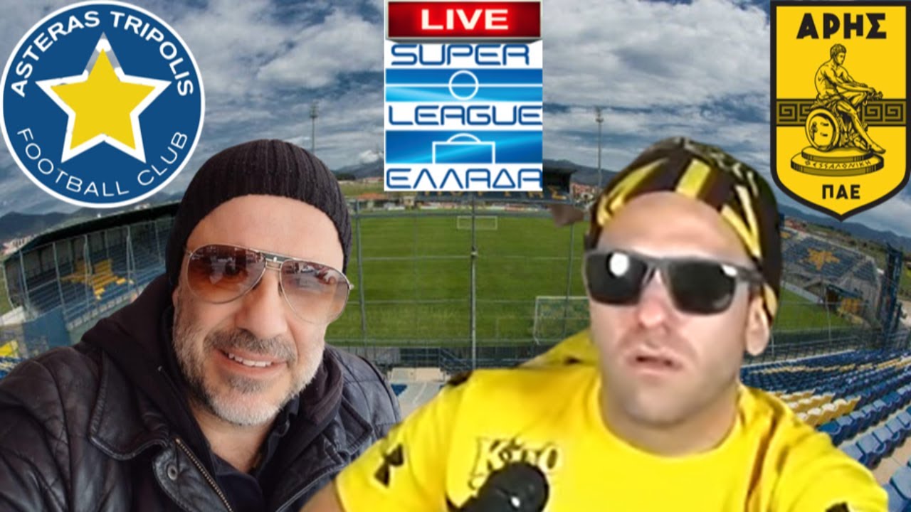 Live σχολιασμός ΑΣΤΕΡΑΣ-ΑΡΗΣ με Χατζηνάκο-Μπουγάτσα - YouTube