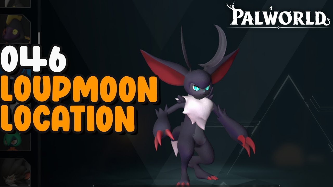 Loupmoon Location - Paldeck 046 | Palworld - YouTube