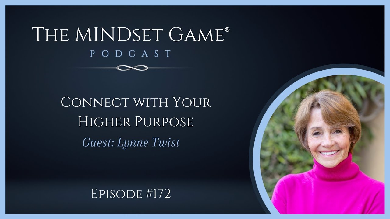 Connect with Your Higher Purpose: The MINDset Game® Podcast Interview ...