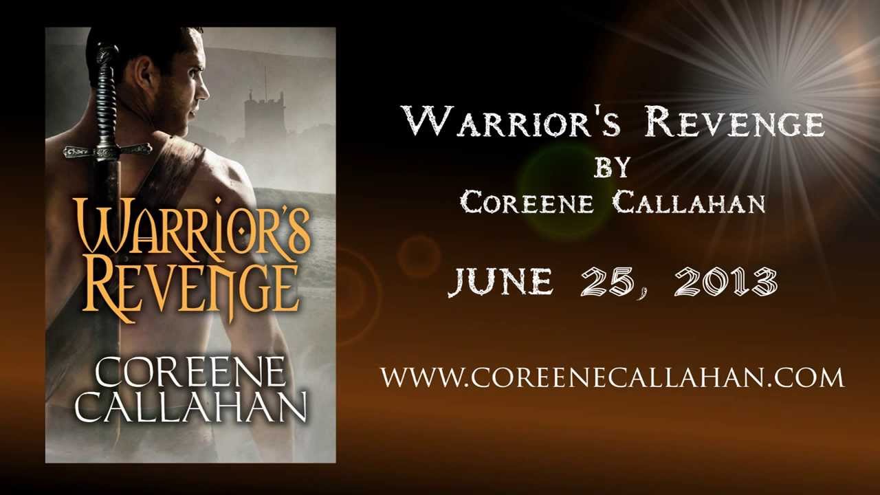 Warrior's Revenge by Coreene Callahan - Official Book Trailer - YouTube
