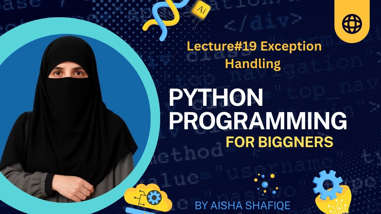 Lecture#19- Exception Handling in python I Try and Cath in Python I Try Exception - YouTube