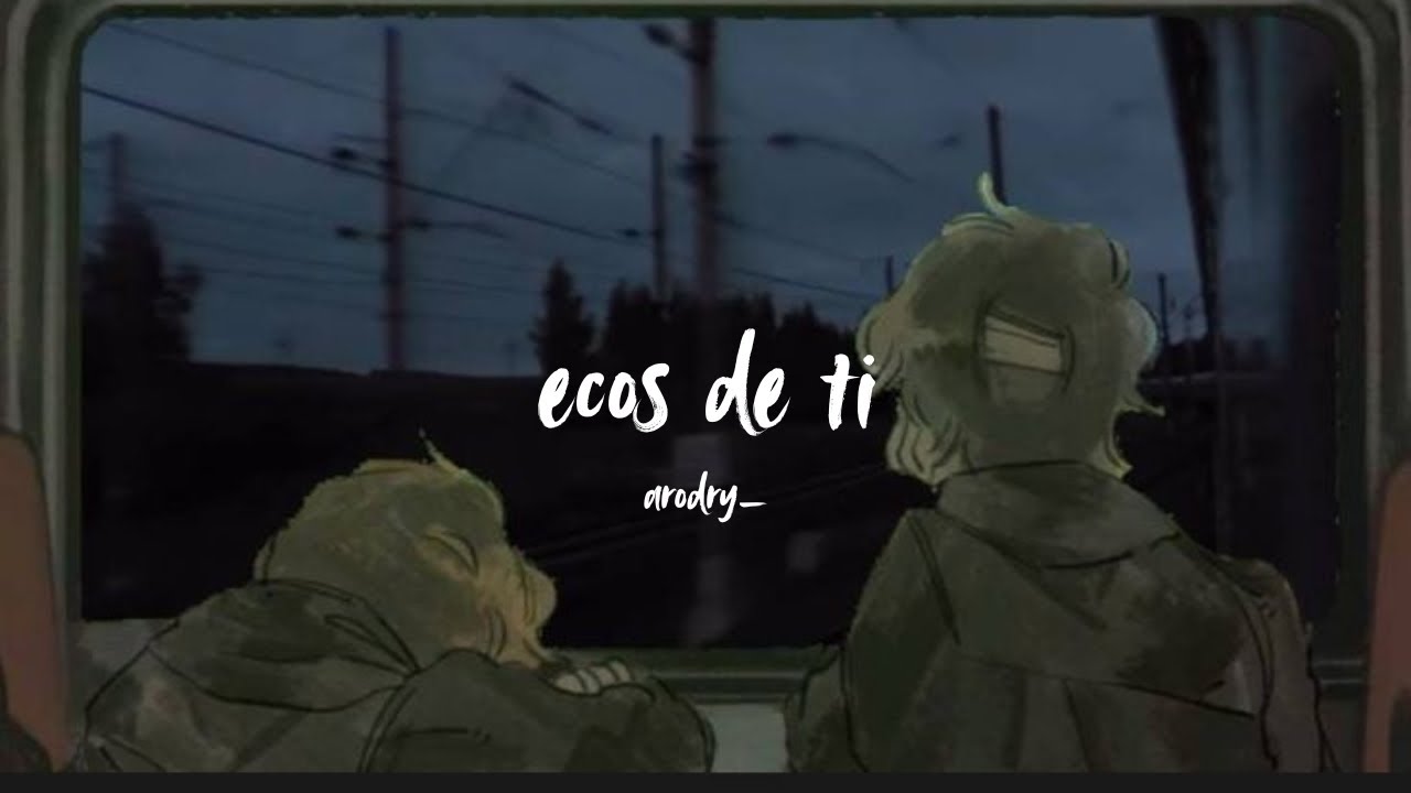 Ecos De ti (lyric official) - YouTube