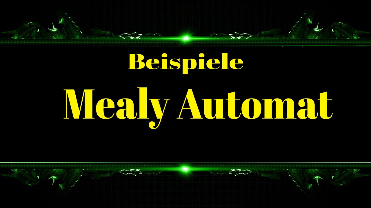 Mealy Automat Beispiele - YouTube